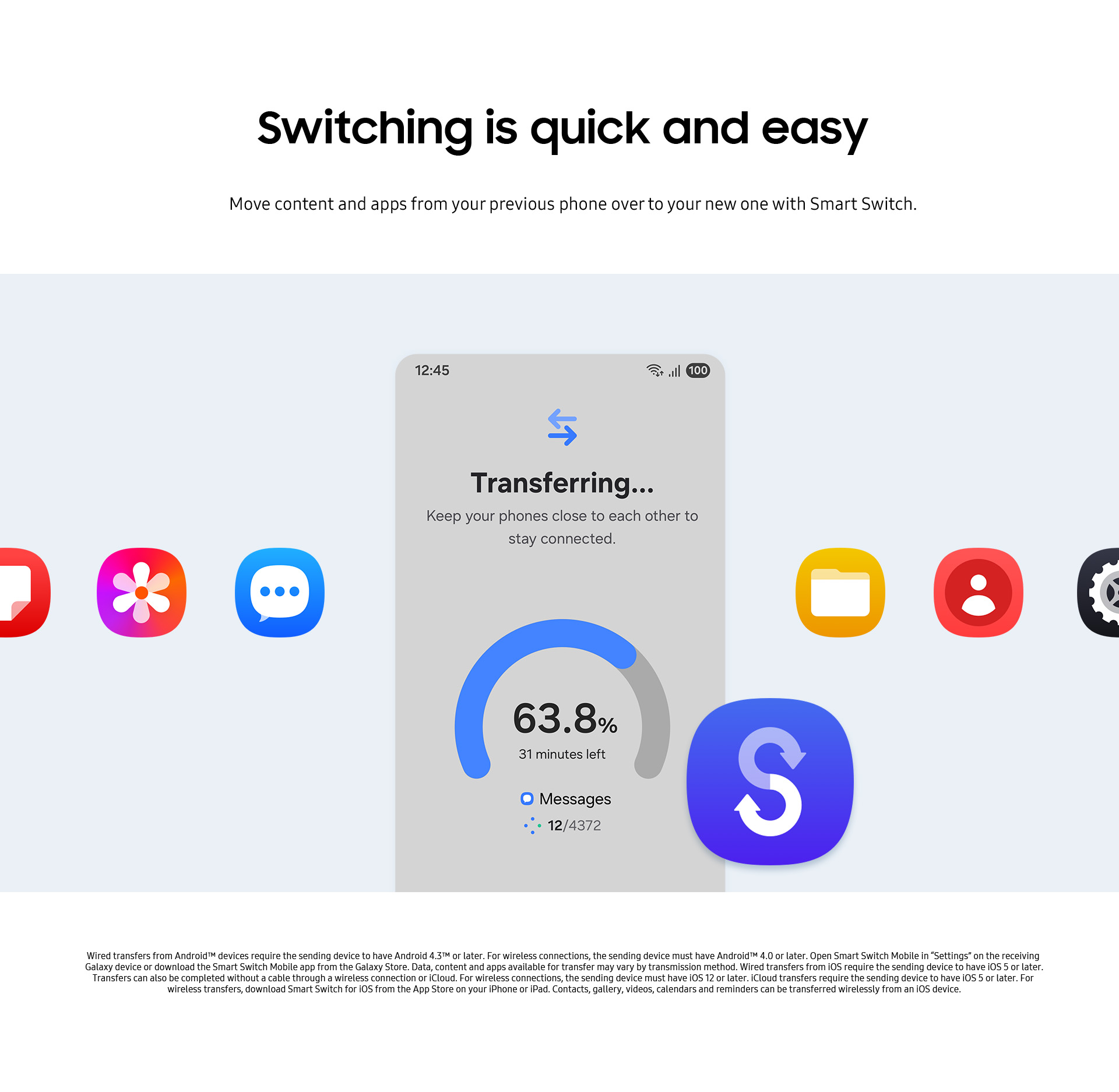 Switching is quick and easy